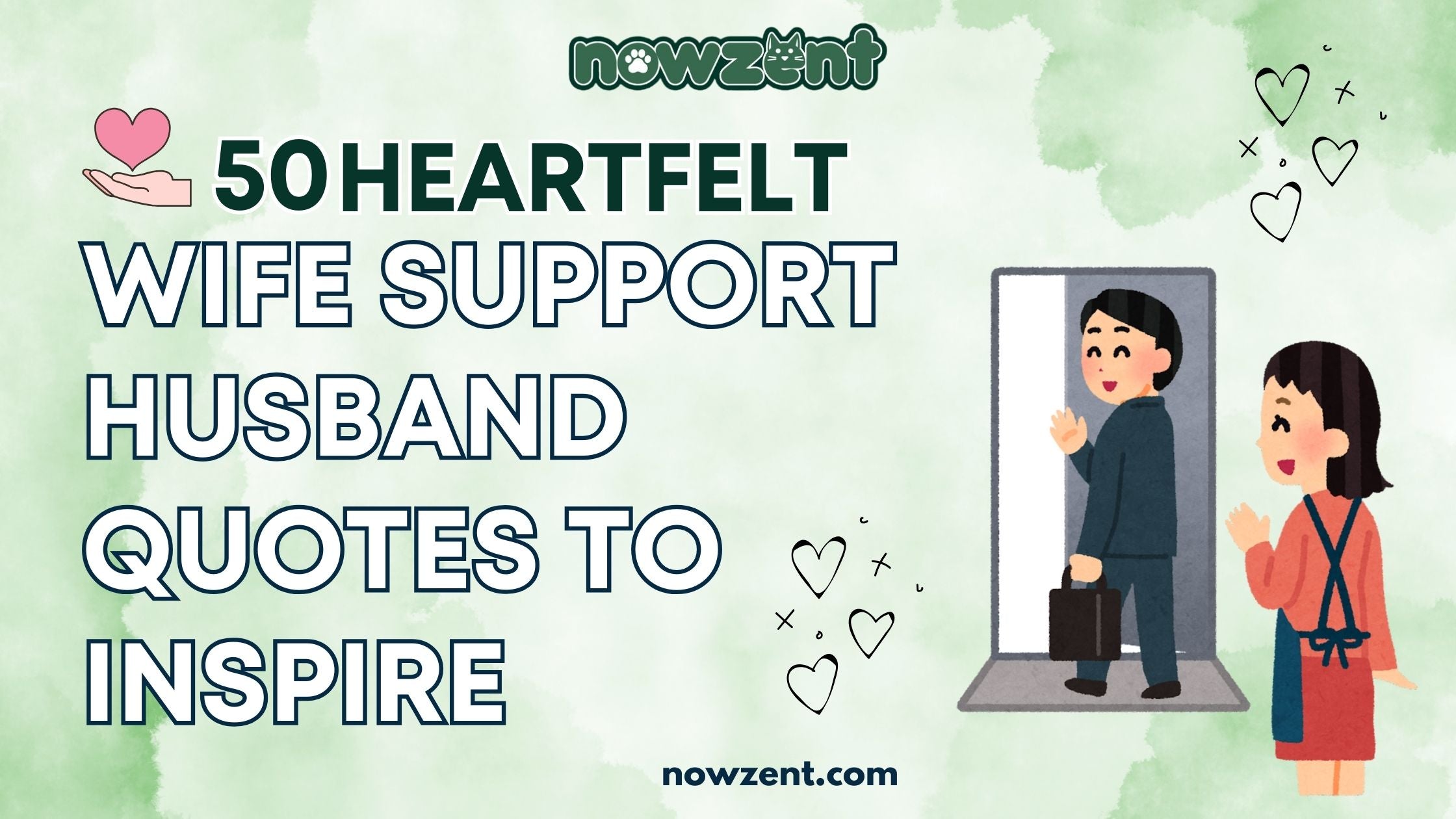 50 Heartfelt Wife Support Husband Quotes to Inspire – Nowzent